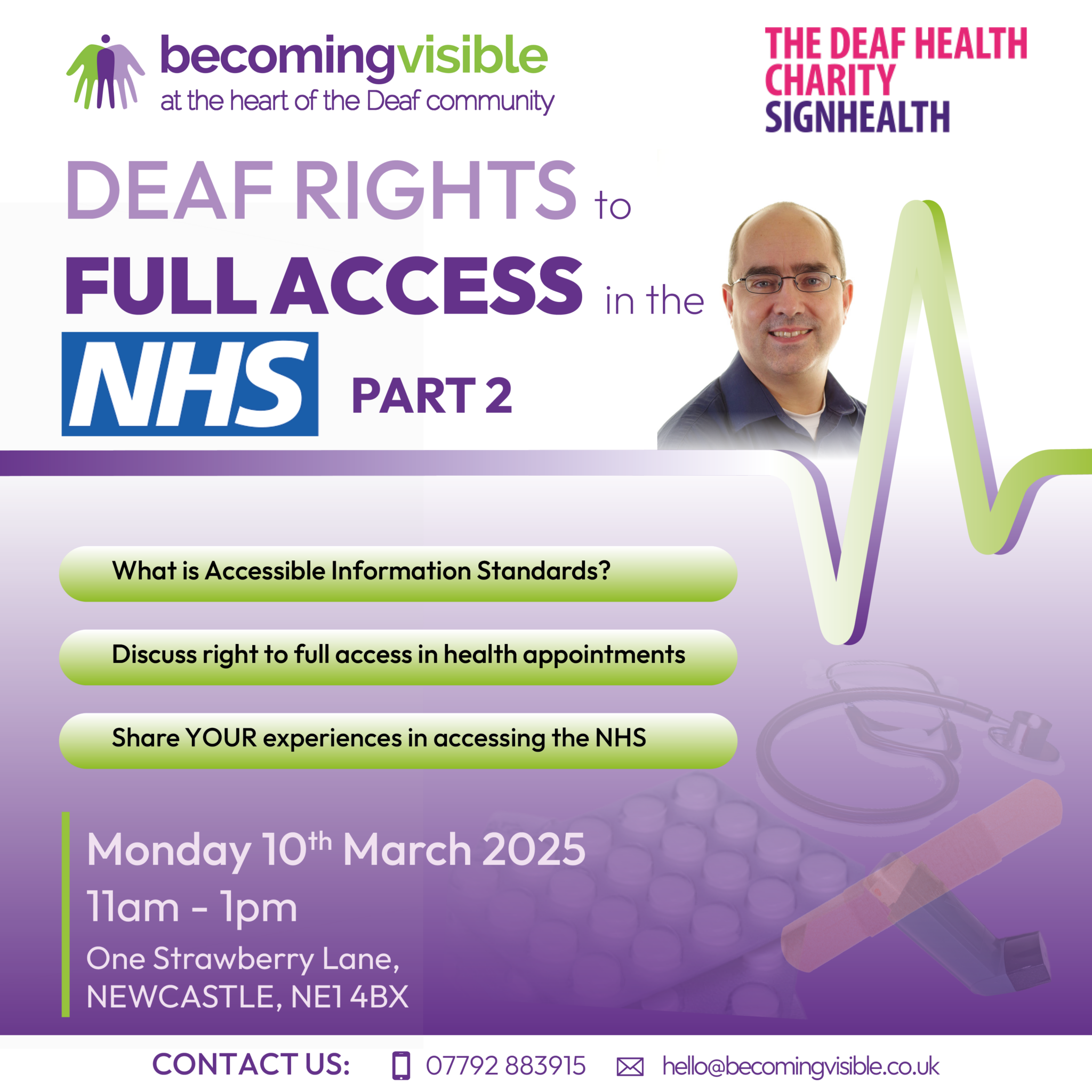 DEAF RIGHTS to FULL ACCESS in the NHS PART 2 - Becoming Visible at the ...
